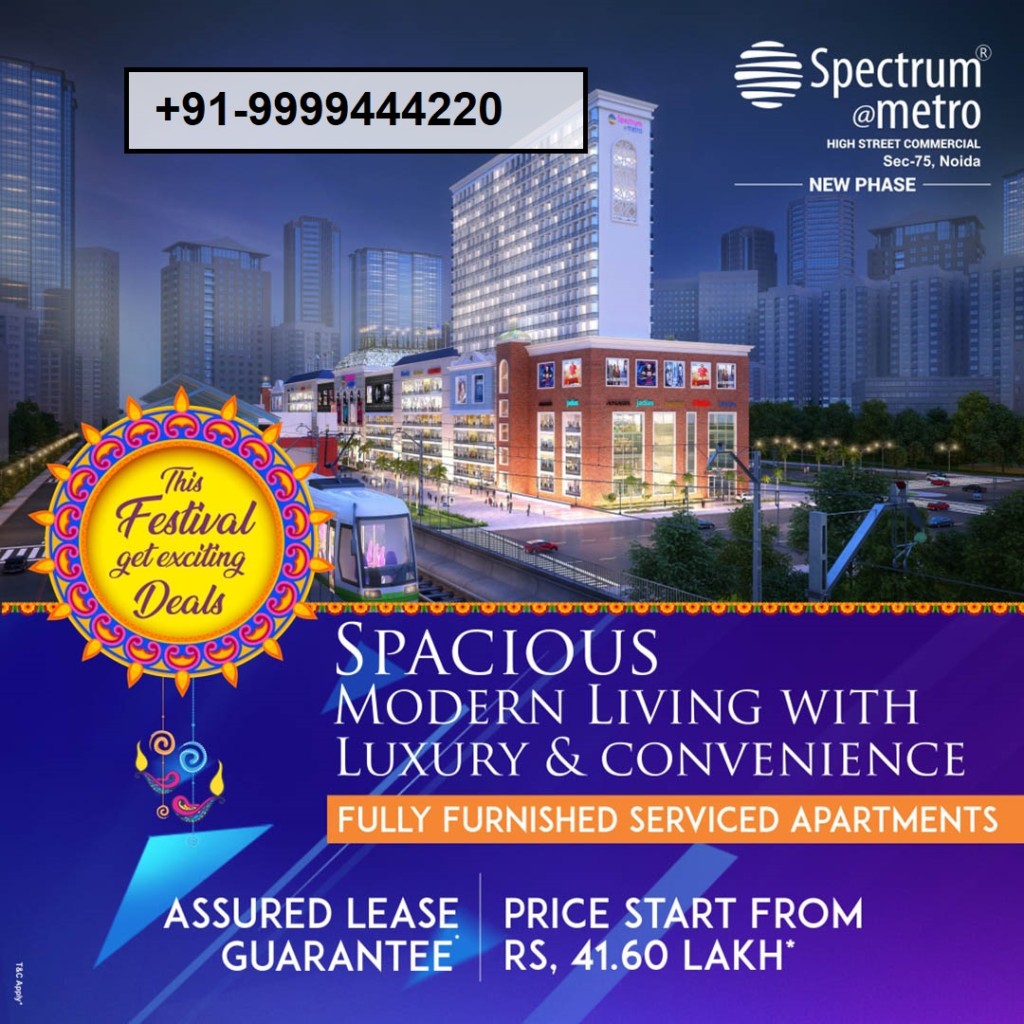 Spectrum Metro Mall Shops Price List Phase-2 Sector 75 Noida - Noida ...