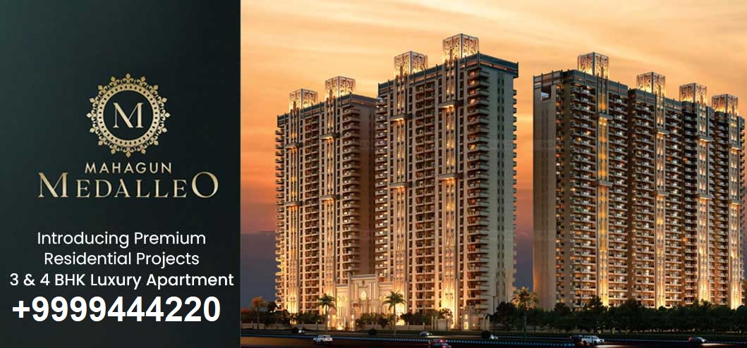 Mahagun Medalleo Luxury Residential Project Sector 107 Noida