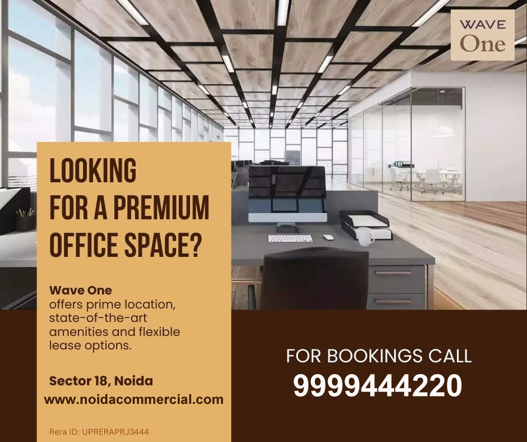 Office Rent Wave One Noida - A Smart Business Destination